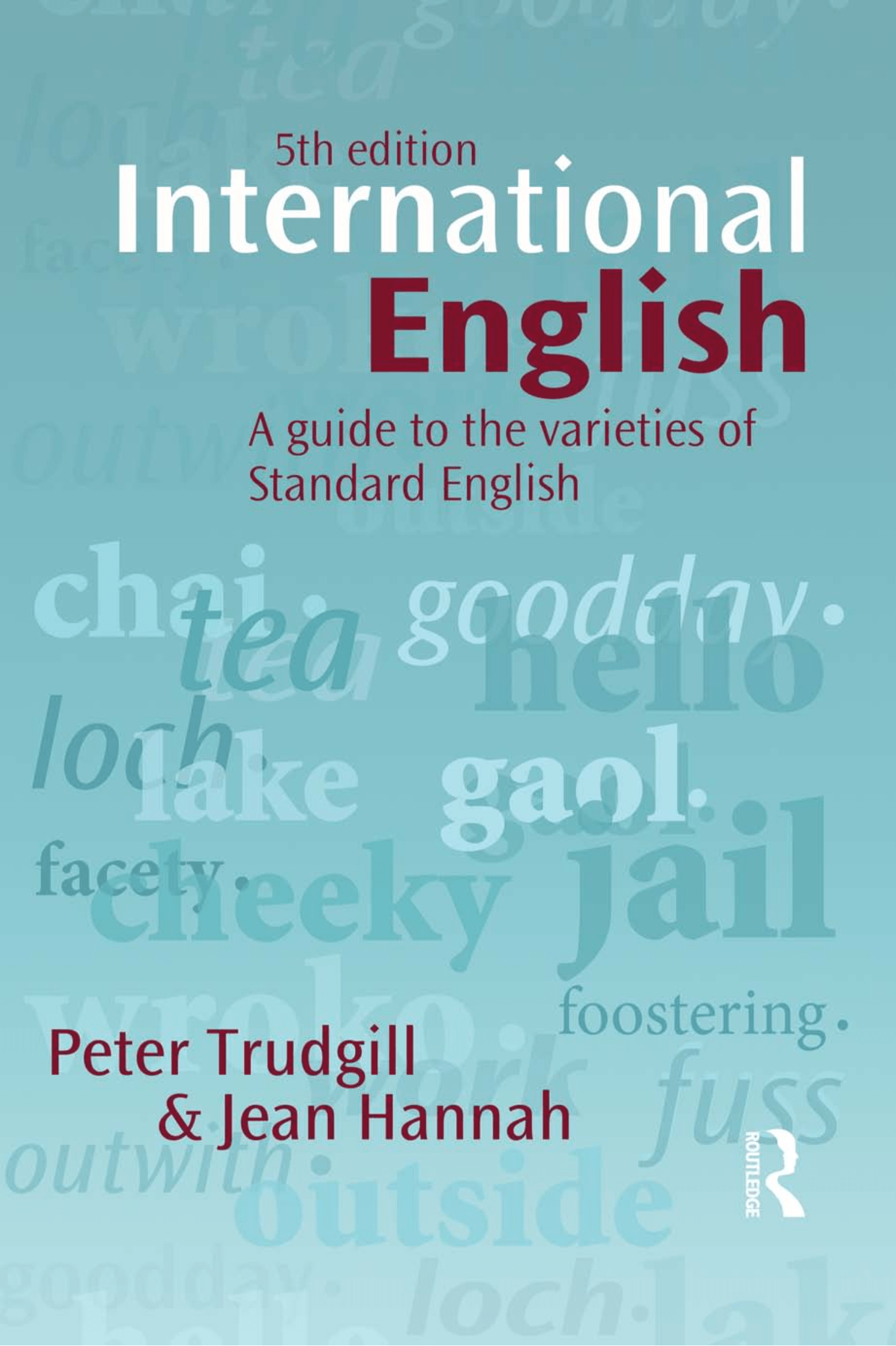 International English A Guide To The Varieties Of Standard English Book ...
